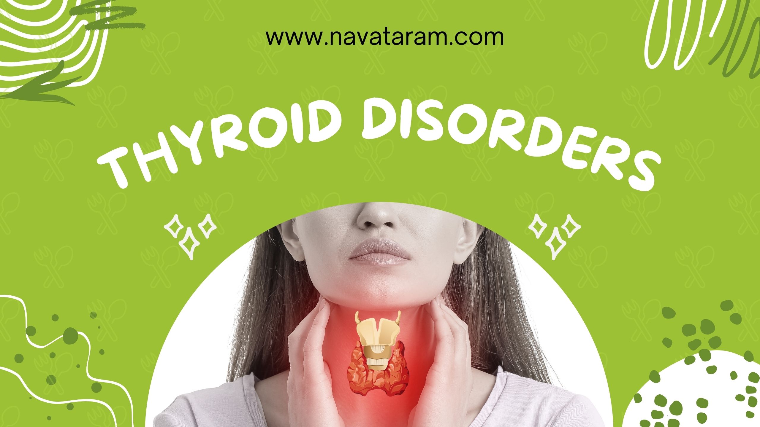 what are 5 types & symptoms of Thyroid and Solutions
